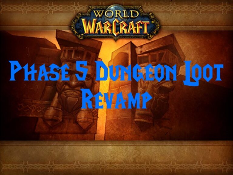 Phase 5 Dungeon Loot Revamp - WoW Classic - Bitt's Guides