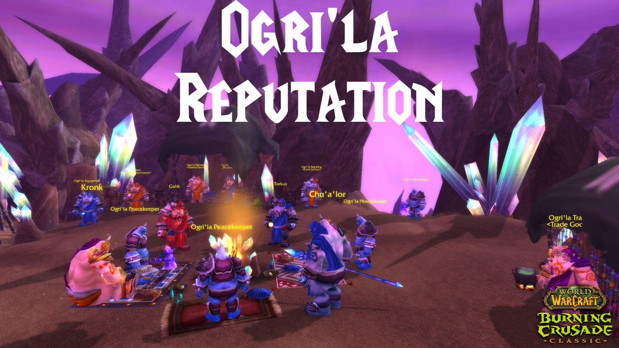 Ogri'la Reputation - Burning Crusade Classic - Bitt's Guides