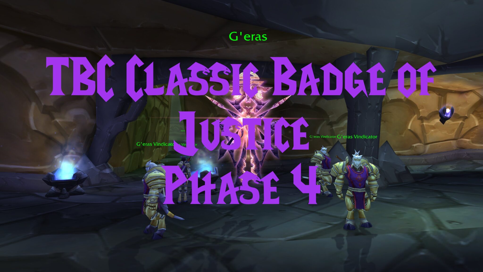 TBC Classic Badge of Justice Phase 4 - Bitt's Guides