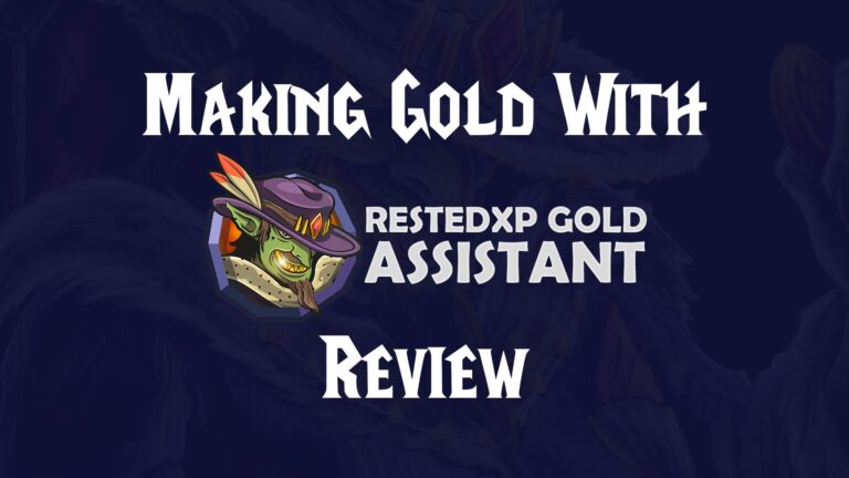 Making Gold With RestedXP - Bitt's Guides